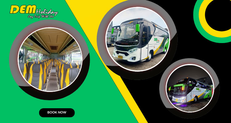 Sewa Bus Bandung | DEM Holiday